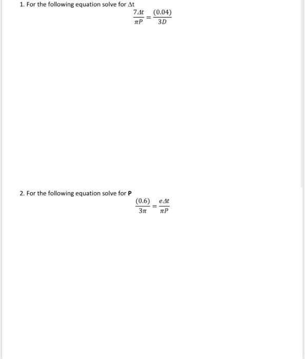 Solved 1. For the following equation solve for Δt | Chegg.com
