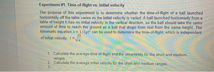 Solved Experiment #1. Time-of-flight vs. initial velocity | Chegg.com