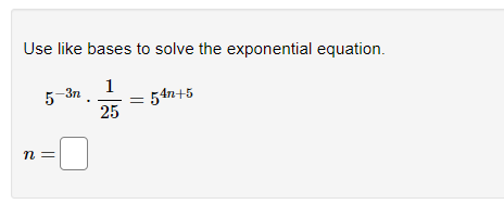 Solved Use like bases to solve the exponential | Chegg.com