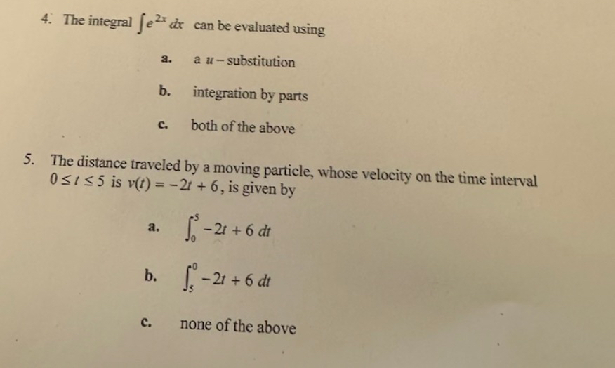 Solved The integral ∫﻿﻿e2xdx ﻿can be evaluated usinga. ﻿a | Chegg.com