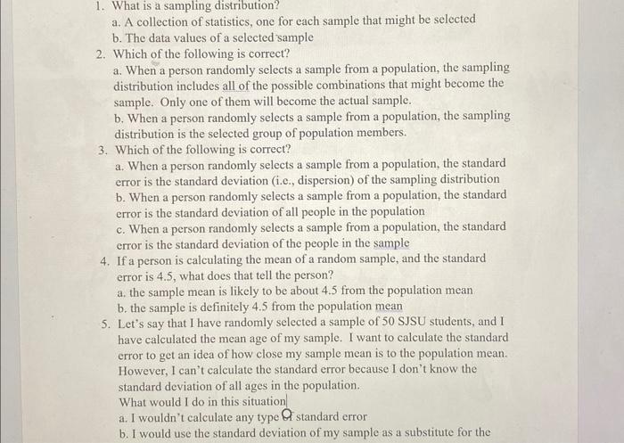 Solved 1. What is a sampling distribution? a. A collection | Chegg.com