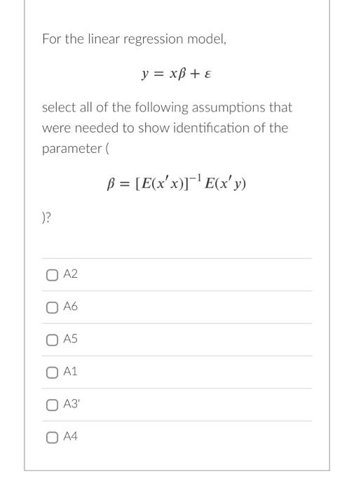 Solved For The Linear Regression Model Yxβε Select All Of 