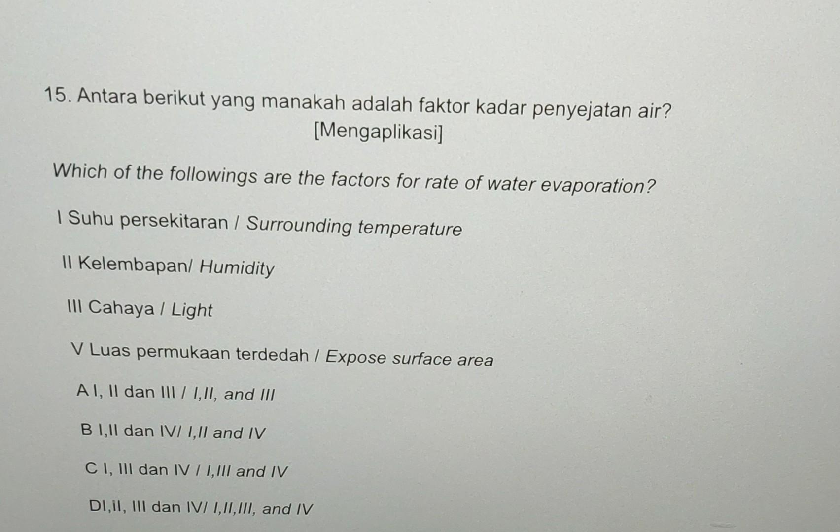 Solved 15. Antara berikut yang manakah adalah faktor kadar | Chegg.com
