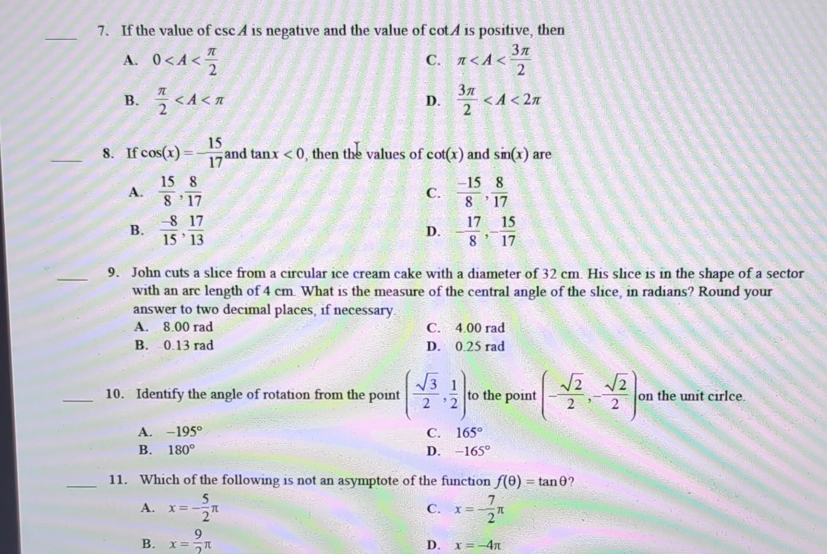Solved 7. If the value of cscA is negative and the value of | Chegg.com