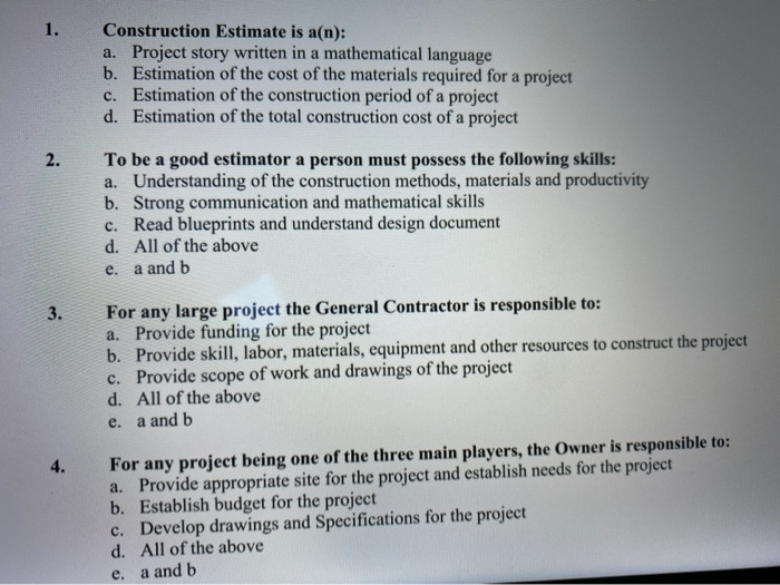 Solved 1. Construction Estimate is a(n): a. Project story | Chegg.com