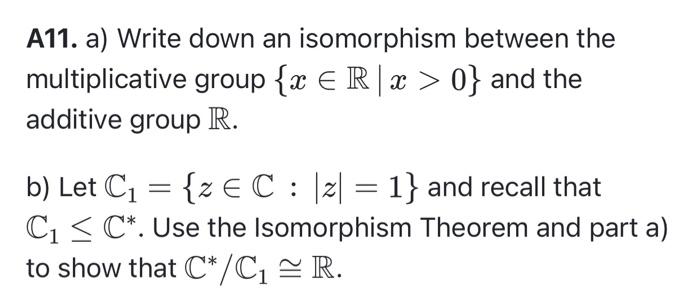 Solved A11. a) Write down an isomorphism between the | Chegg.com