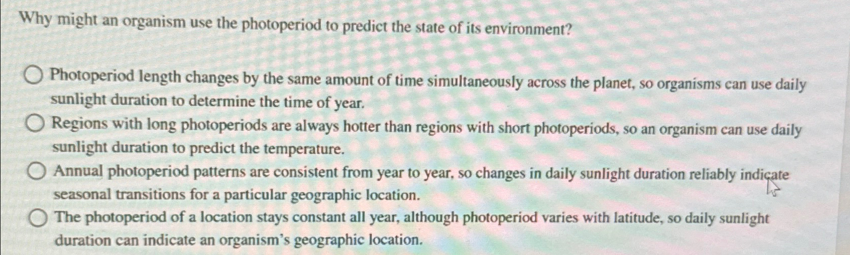 Solved Why might an organism use the photoperiod to predict | Chegg.com