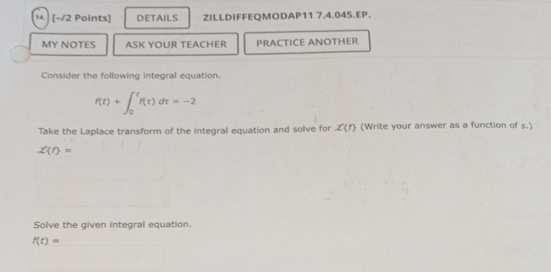 Solved Consider the following integral equation. | Chegg.com