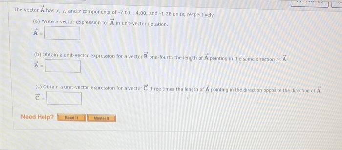 Solved The vector A has x,y, and z components of | Chegg.com
