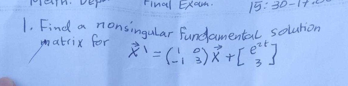 Solved Find a nonsingular fundamental solution matrix | Chegg.com