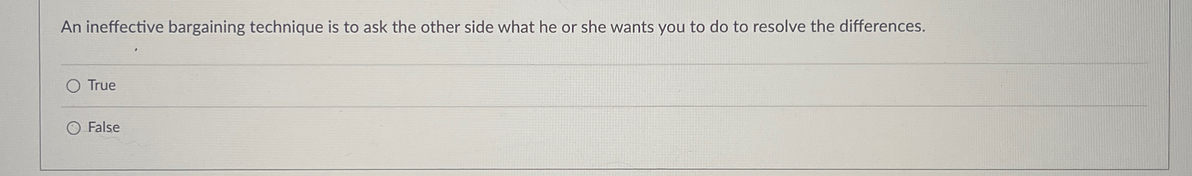 Solved An ineffective bargaining technique is to ask the | Chegg.com