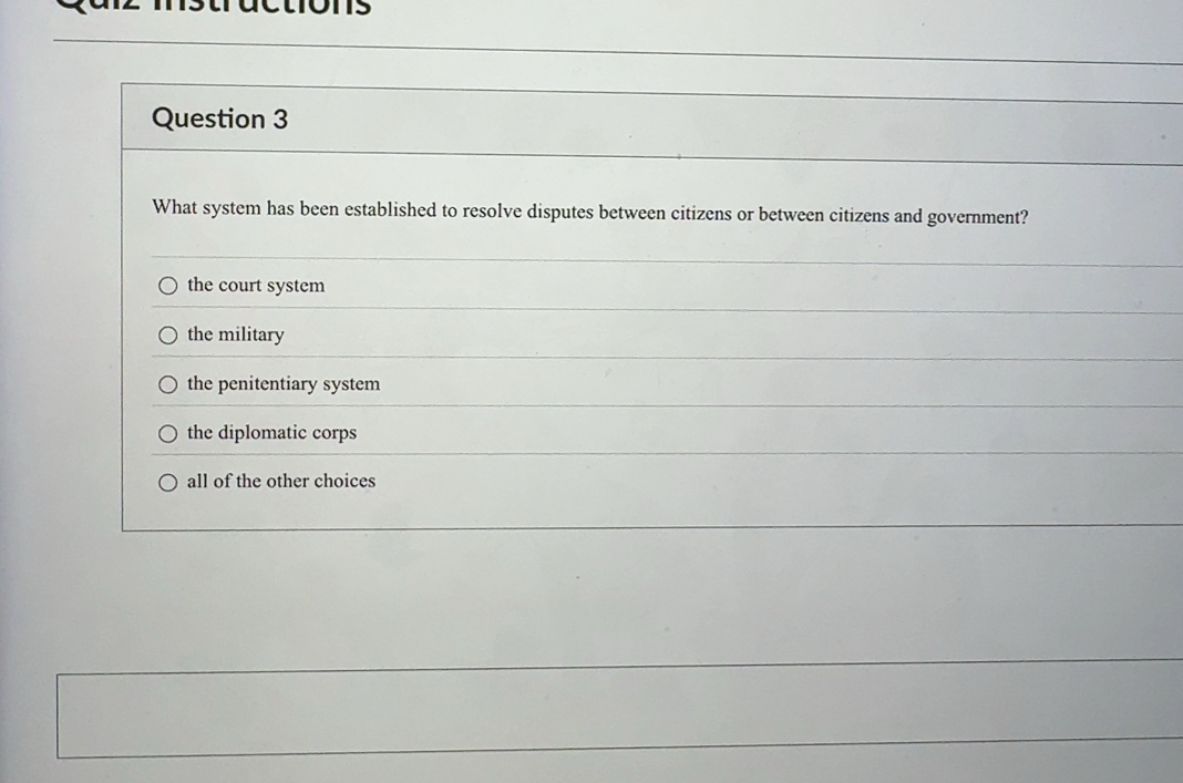 Solved Question 3What system has been established to resolve | Chegg.com