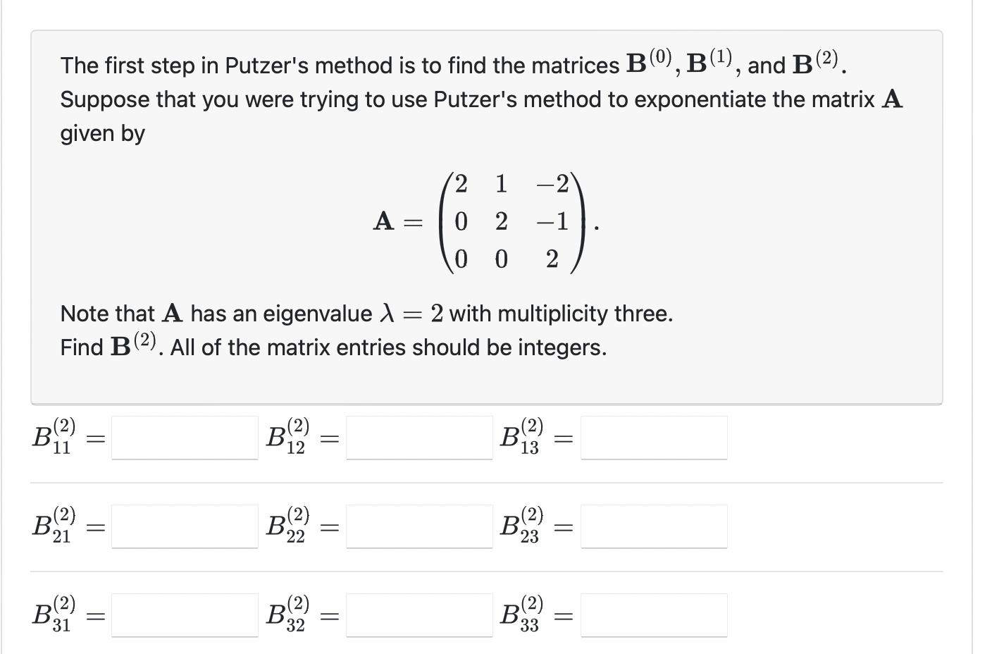 Solved The first step in Putzer's method is to find the | Chegg.com