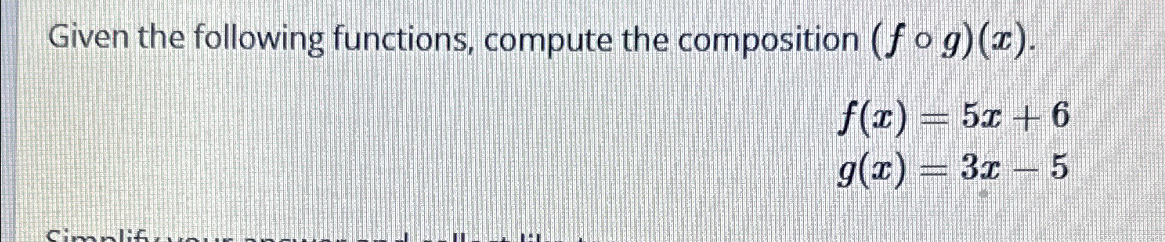Solved Given the following functions, compute the | Chegg.com