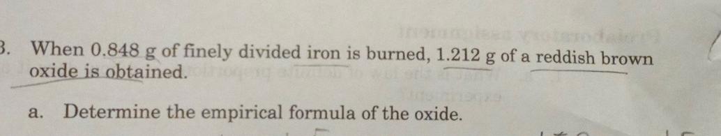 Solved 3. When 0.848 g of finely divided iron is burned, | Chegg.com
