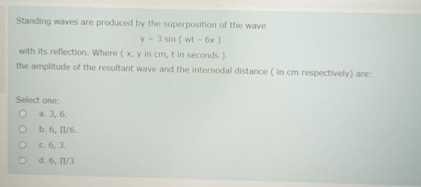 Solved Standing waves are produced by the superposition of | Chegg.com