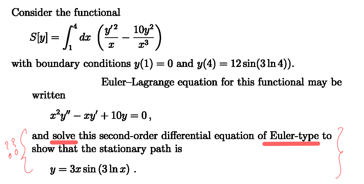Solved Consider the functionalS[y]=∫14dx(y'2x-10y2x3)with | Chegg.com