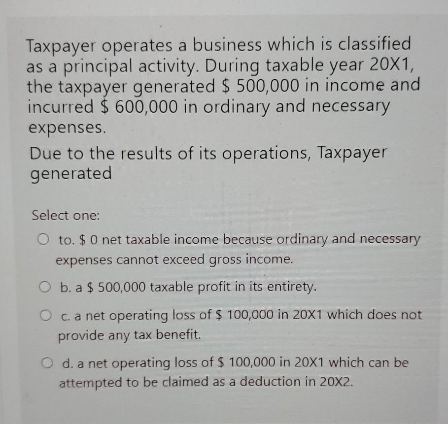 Solved Taxpayer operates a business which is classified as a | Chegg.com