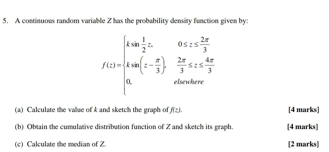 Solved 5. A continuous random variable Z has the probability | Chegg.com