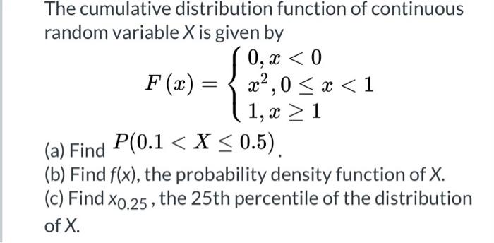 Solved х The cumulative distribution function of continuous | Chegg.com