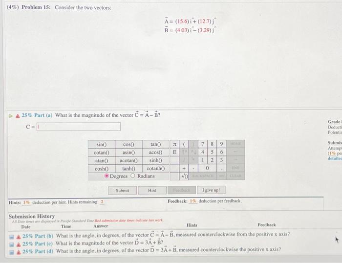 Solved Problem 15: Consider the two vectors: | Chegg.com