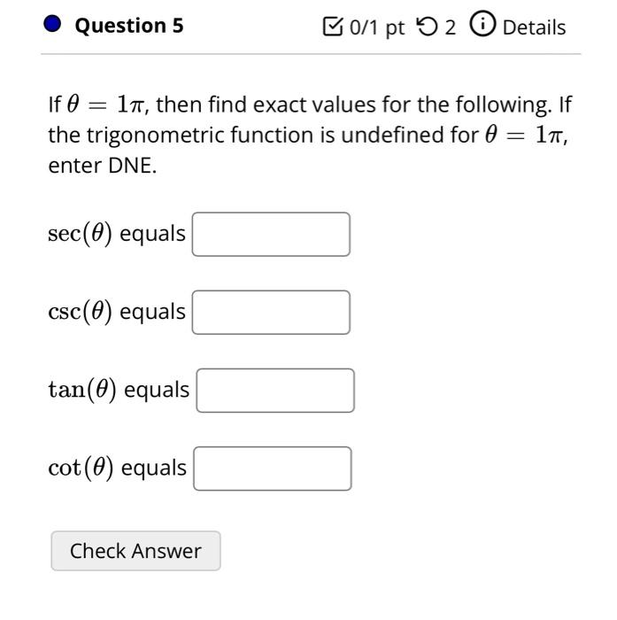 Solved If θ=1π, then find exact values for the following. If | Chegg.com
