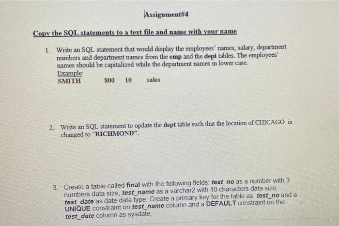 Solved Assignment#4 Copy the SOL statements to a text file | Chegg.com