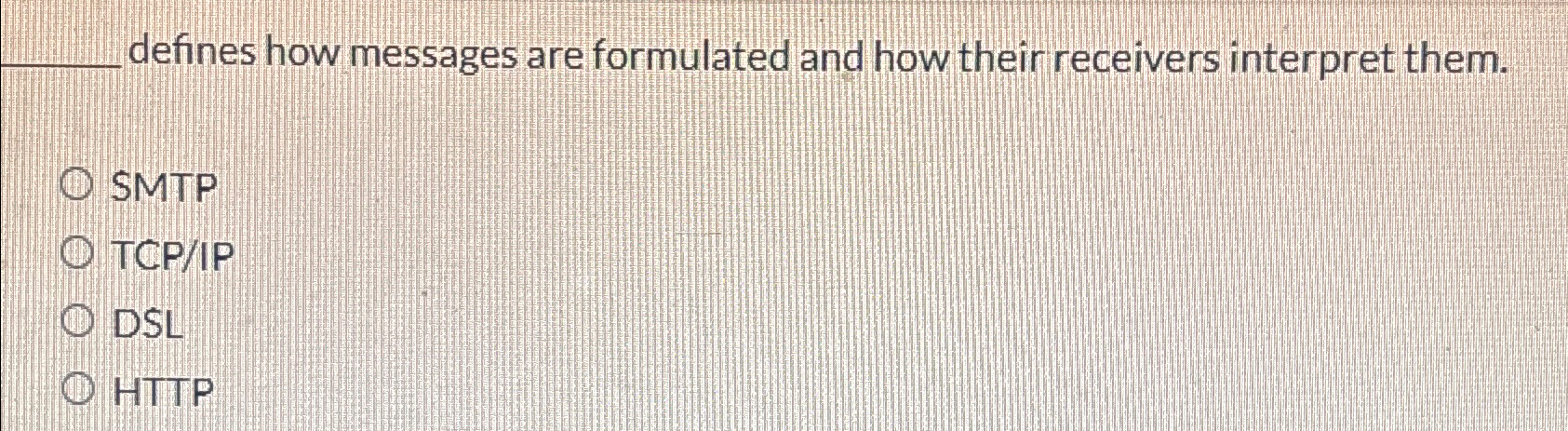 Solved defines how messages are formulated and how their | Chegg.com