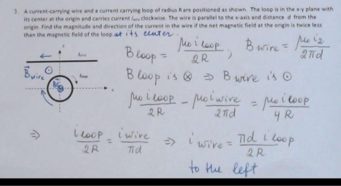 Solved A current-carring wire and a current carrying loop of | Chegg.com