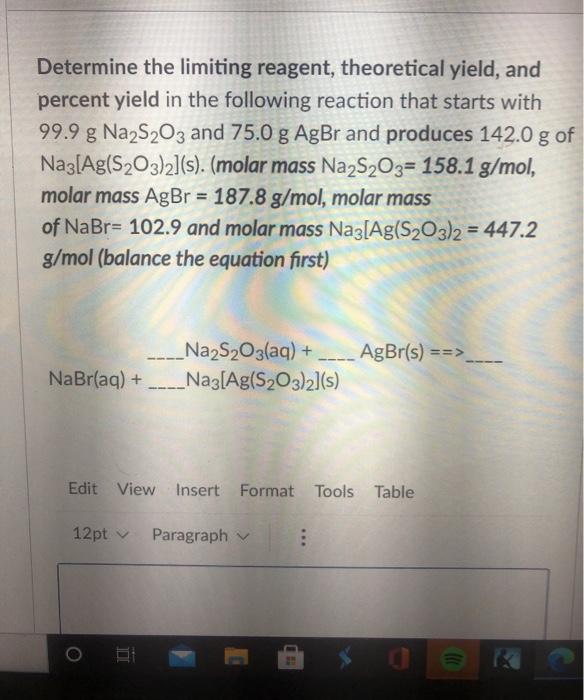 Solved Determine the limiting reagent, theoretical yield, | Chegg.com