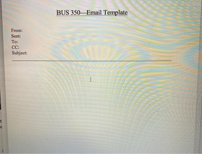 Solved Carefully read the email scenario below and the | Chegg.com