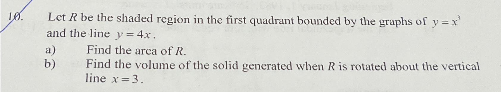 Solved Let R ﻿be the shaded region in the first quadrant | Chegg.com