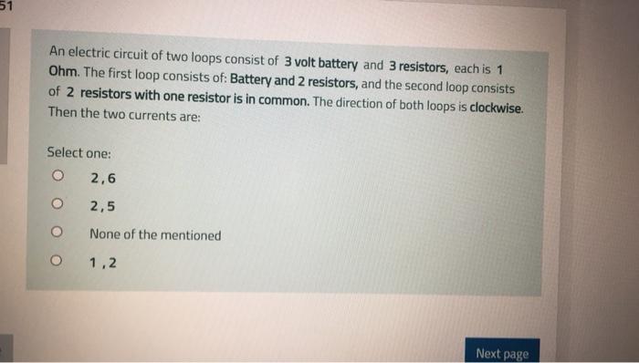 Solved 51 An electric circuit of two loops consist of 3 volt | Chegg.com