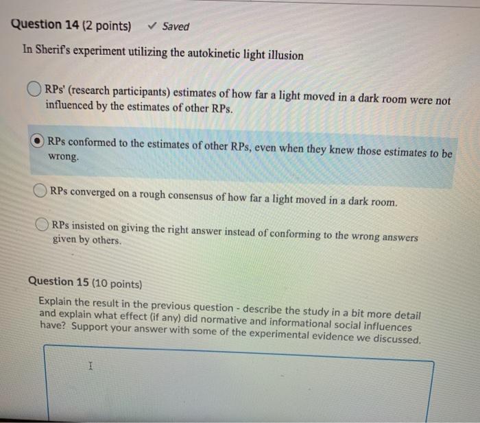 Solved Question 14 (2 points) Saved In Sherif's experiment | Chegg.com