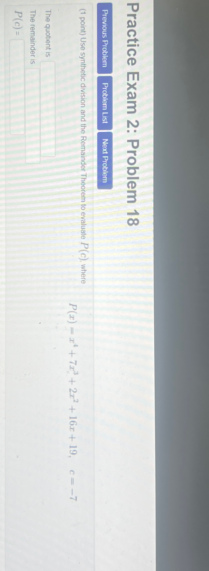 Practice Exam 2: Problem 18(1 ﻿point) ﻿Use synthetic | Chegg.com