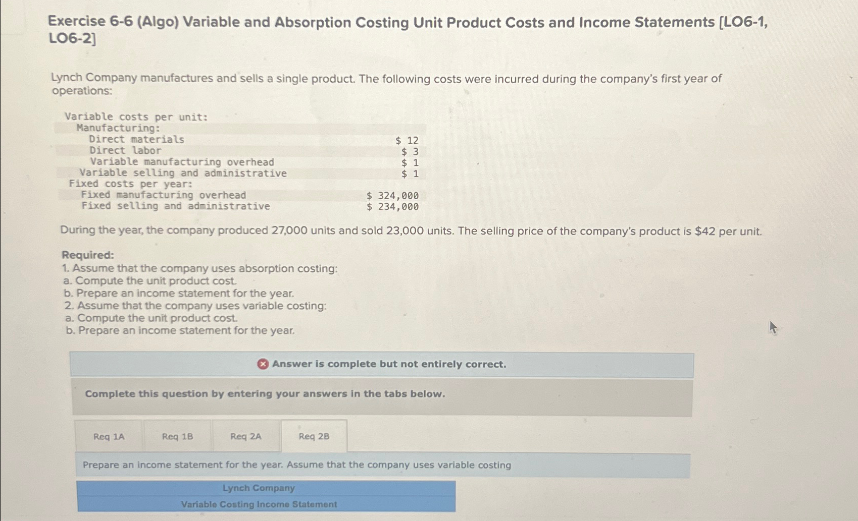 Solved Exercise 6-6 (Algo) ﻿Variable and Absorption Costing | Chegg.com