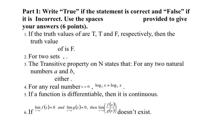 Solved Part I: Write "True" if the statement is correct and | Chegg.com