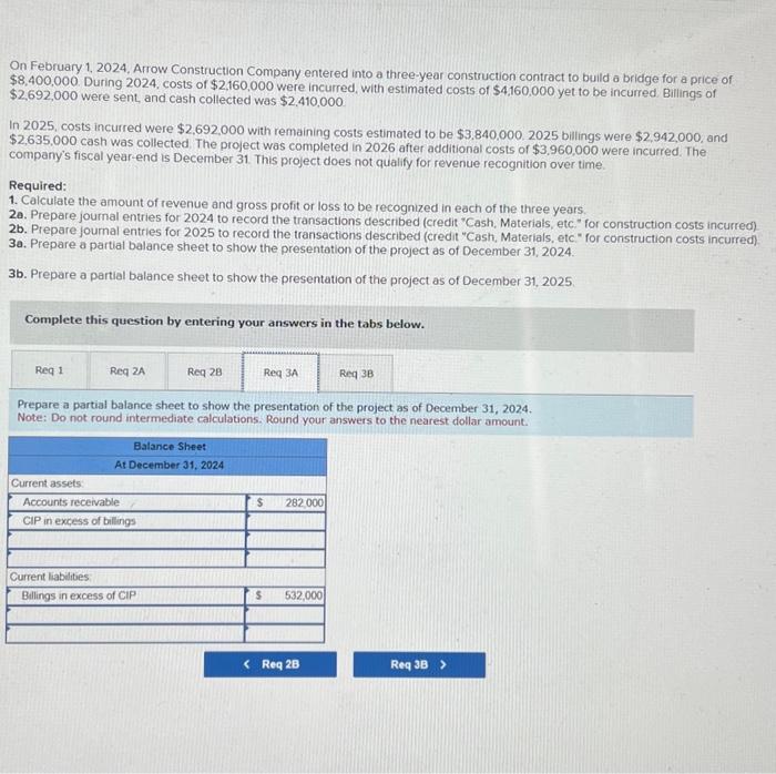 [Solved]: On February 1, 2024, Arrow Construction Company e