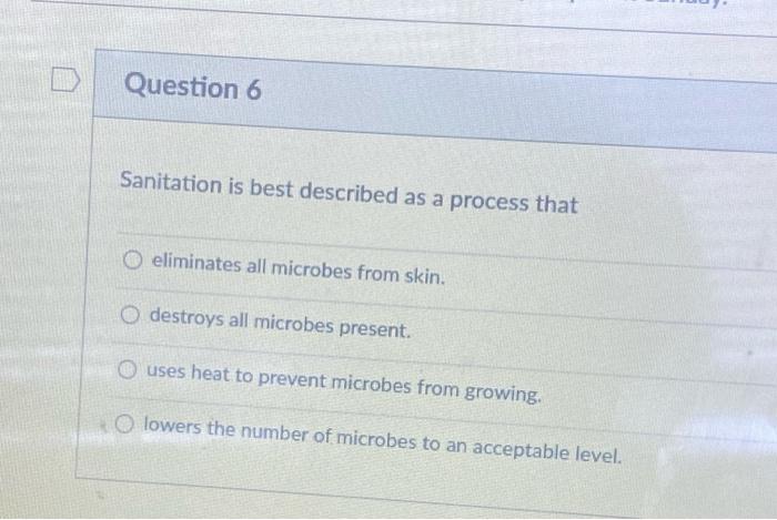 Solved Sanitation is best described as a process that | Chegg.com