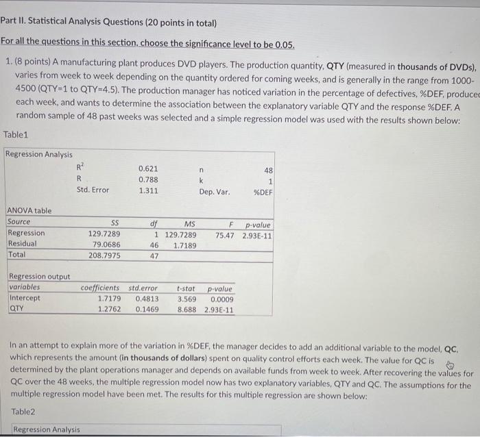 Solved Part II. Statistical Analysis Questions (20 points in | Chegg.com