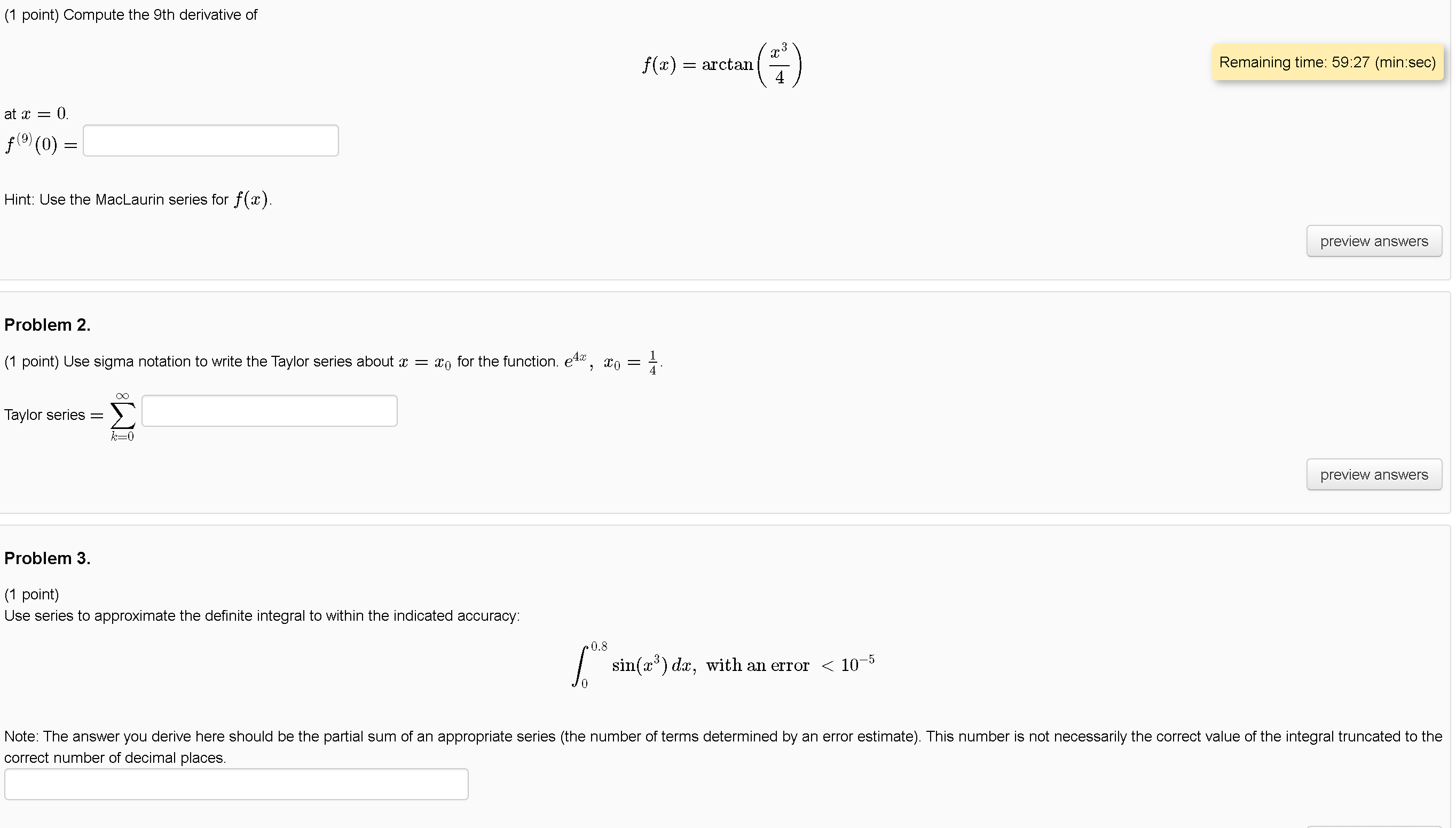 Solved (1 ﻿point) ﻿Compute the 9th derivative | Chegg.com