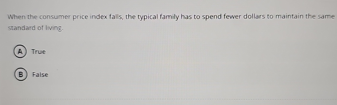 Solved When the consumer price index falls, the typical | Chegg.com