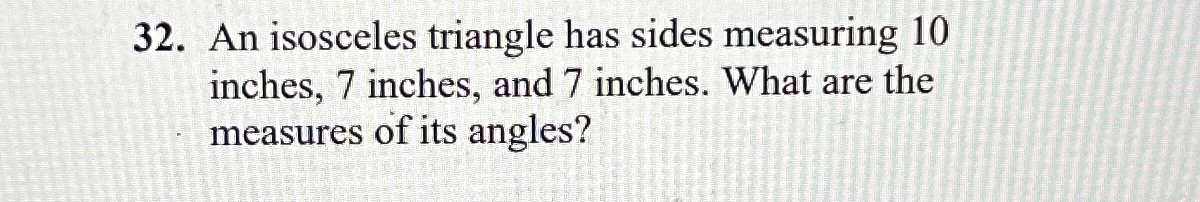 Solved An isosceles triangle has sides measuring 10 ﻿inches, | Chegg.com