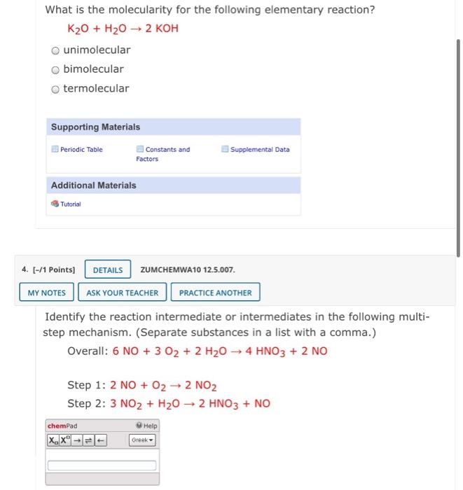 Solved What is the molecularity for the following elementary | Chegg.com