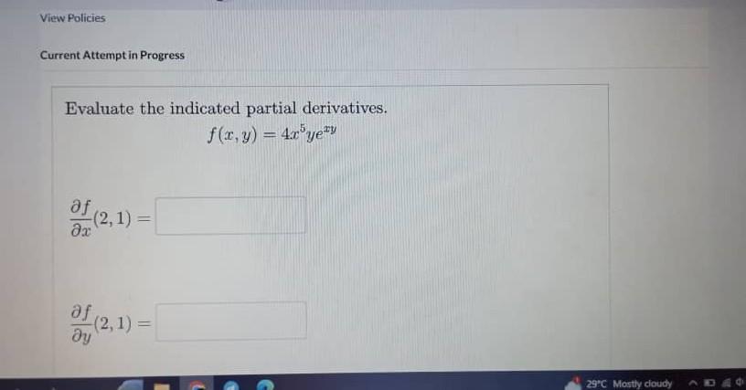 Solved Current Attempt in Progress Evaluate the indicated | Chegg.com