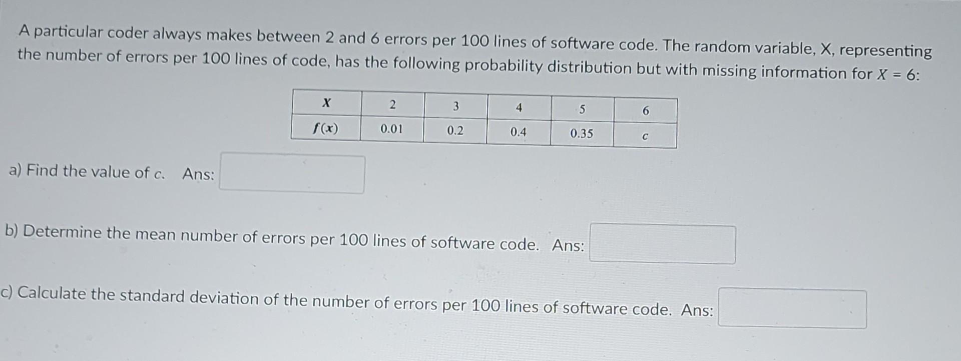 Solved A particular coder always makes between 2 and 6 | Chegg.com