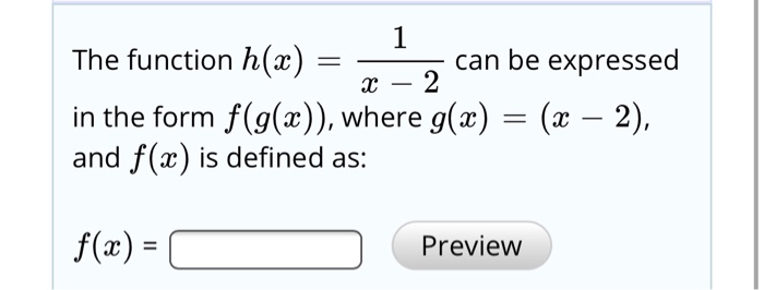 Solved The function h(x) = (x + 7) can be expressed in the | Chegg.com