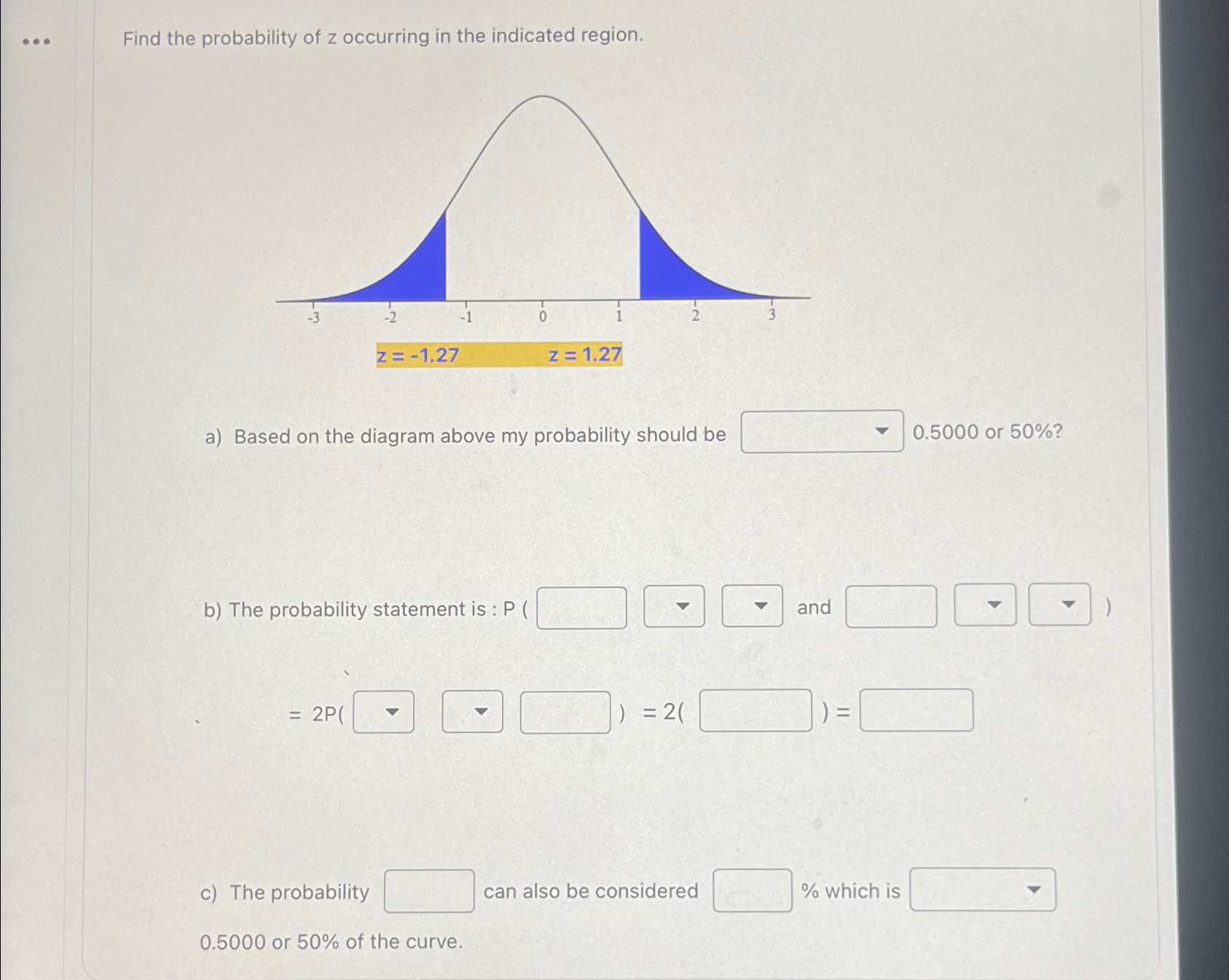 Solved Find the probability of z ﻿occurring in the indicated | Chegg.com