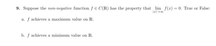 Solved * 9. Suppose the non-negative function f € C(R) has | Chegg.com