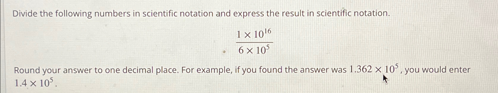 Solved Divide the following numbers in scientific notation | Chegg.com